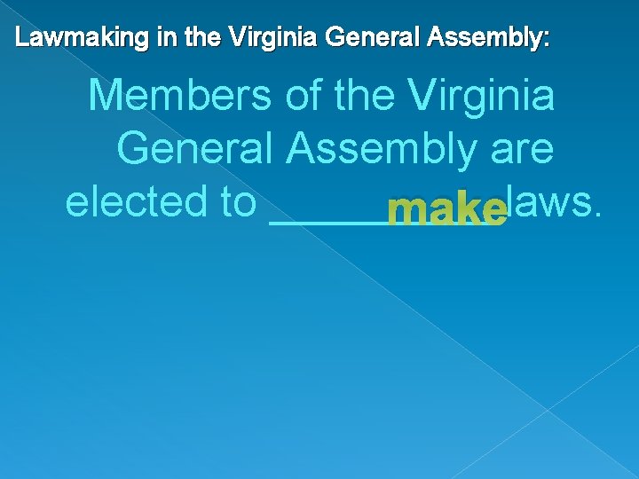 How the Virginia General Assembly Makes Laws Preview