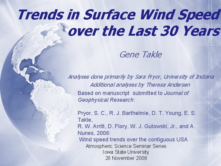 Trends in Surface Wind Speed over the Last