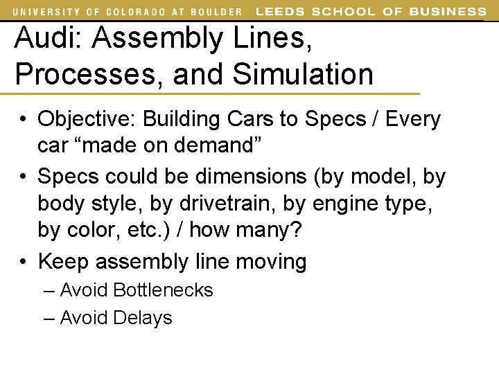 Audi Assembly Lines Processes and Simulation Objective Building