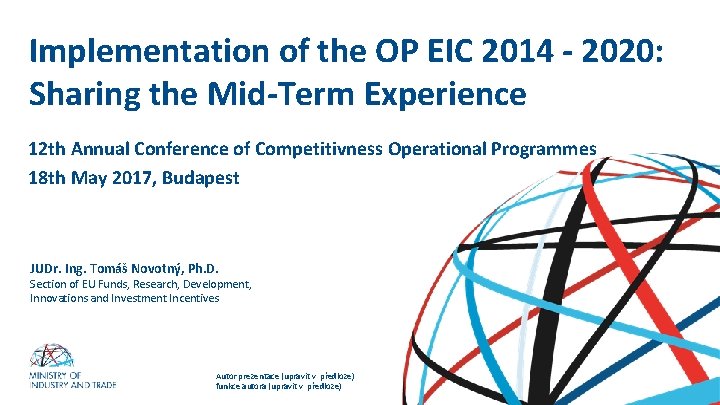 Implementation of the OP EIC 2014 2020 Sharing