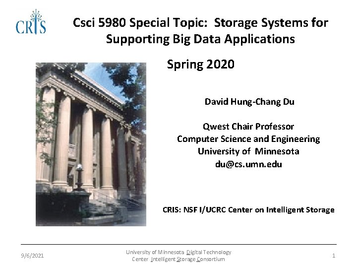 Csci 5980 Special Topic Storage Systems for Supporting