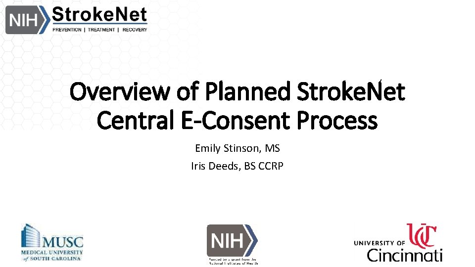 Stroke Net c IRB eConsent Webinar Introduction and