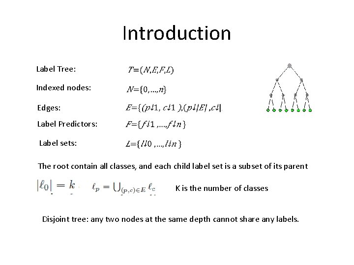 Label Embedding Trees for Large Multiclass Tasks Samy