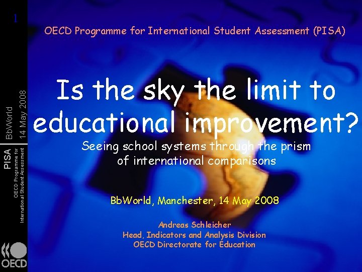 14 May 2008 OECD Programme for International Student