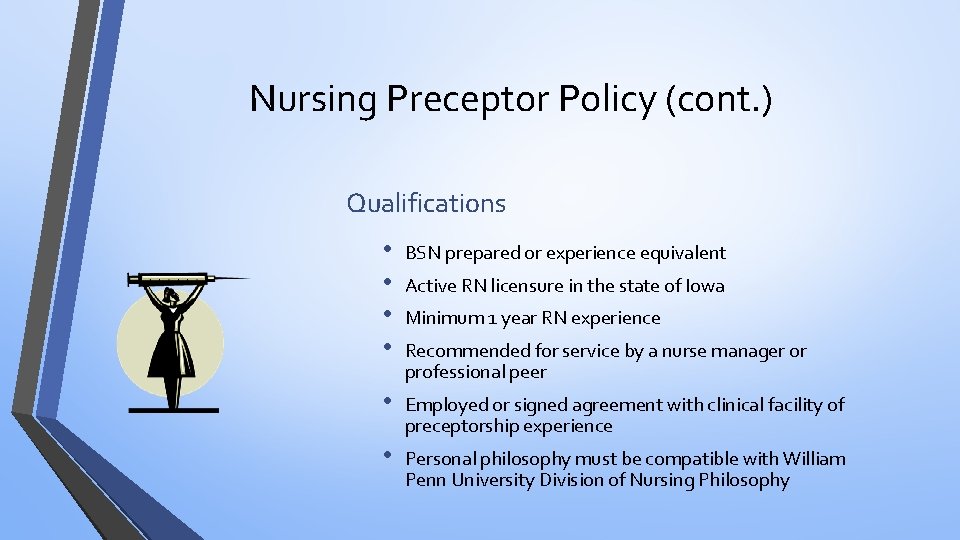 William Penn University Nurse Preceptor Education Objectives Understand