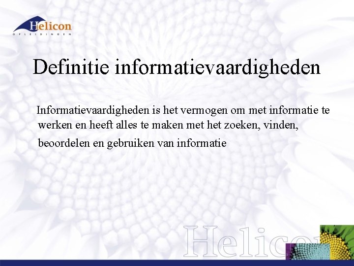 Informatievaardigheden Definitie informatievaardigheden ...