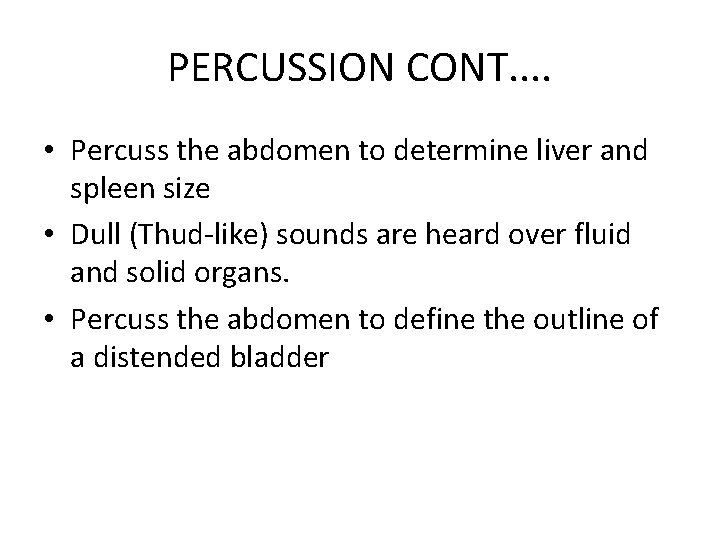EXAMINATION OF ABDOMEN Angela Mwaba Chipepo Chewe Nayame