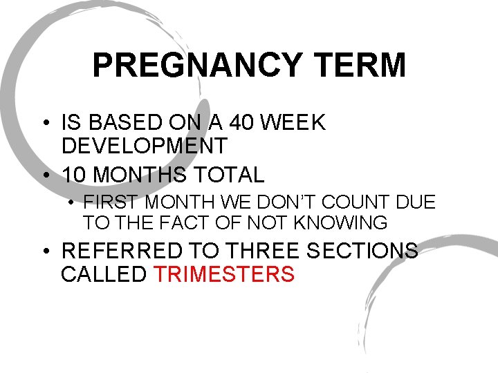 PREGNANCY CHILDBIRTH SIGNS OF PREGNANCY MISSED PERIOD TENDERNESS