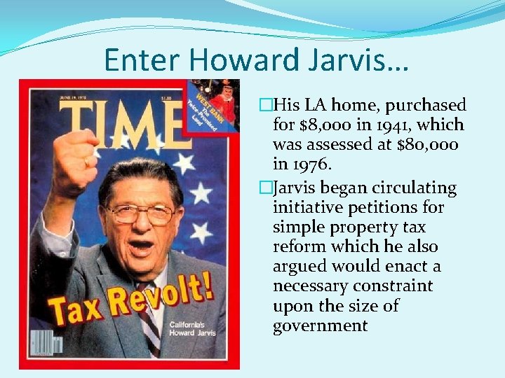 A Brief History Enduring Legacy of Prop 13