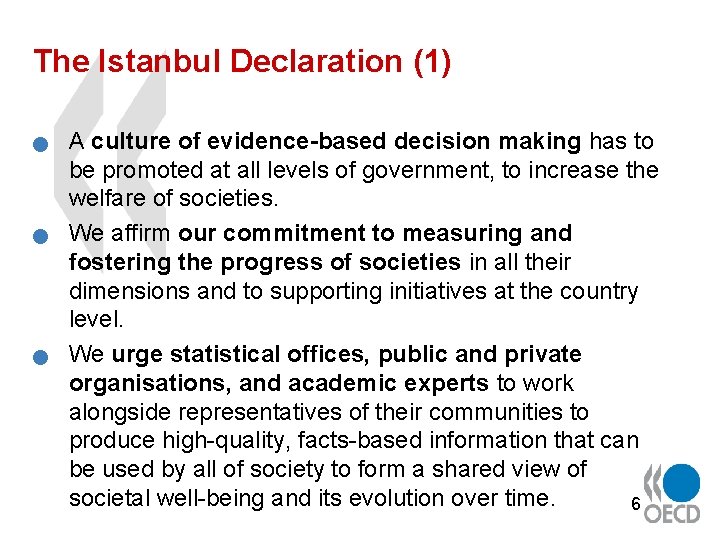 Measuring the progress of societies A global movement
