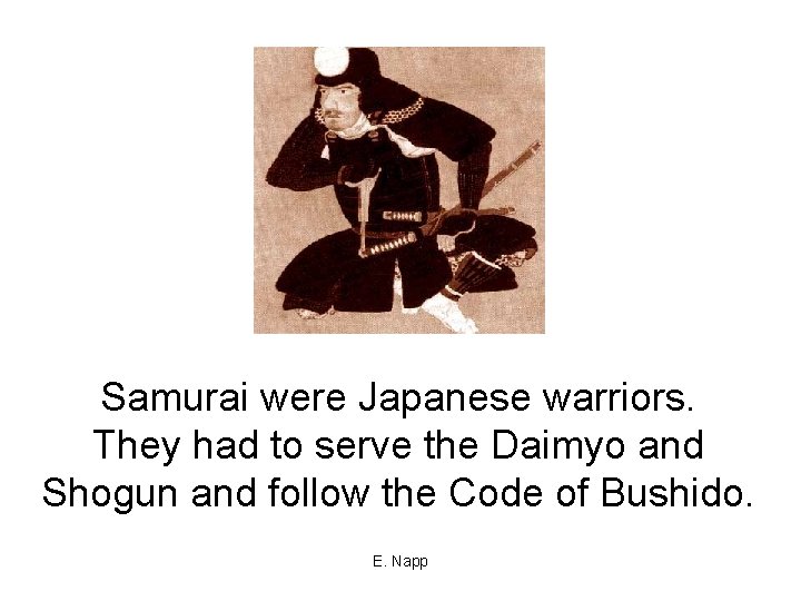 Lets Review Japanese Feudalism In this lesson students