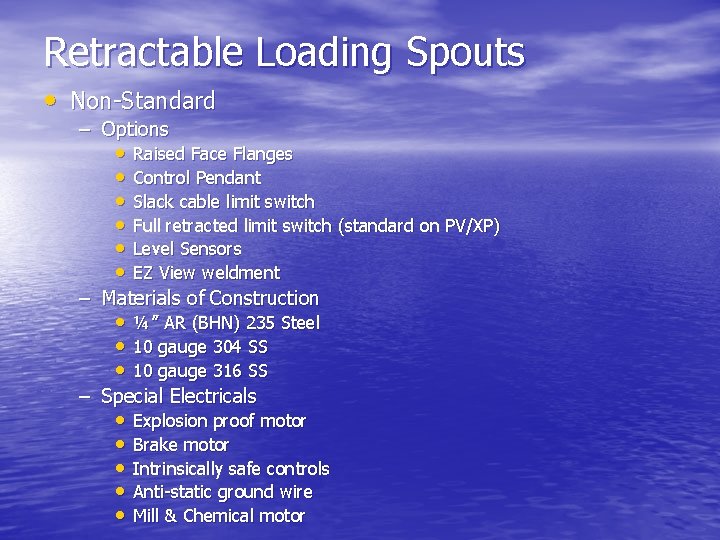 Retractable Loading Spouts Why are they used Loading