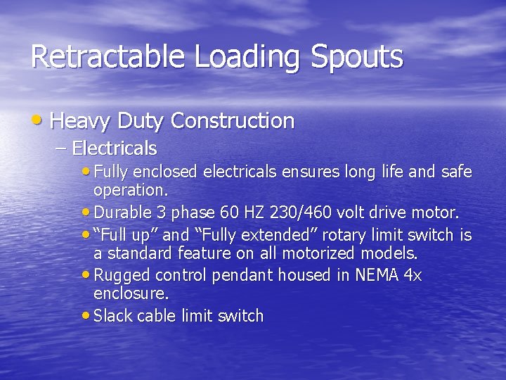 Retractable Loading Spouts Why are they used Loading