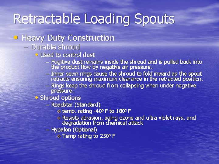 Retractable Loading Spouts Why are they used Loading