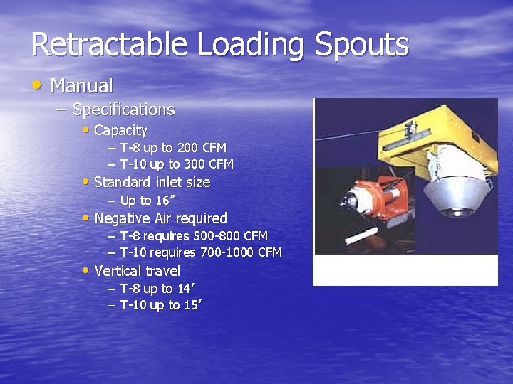 Retractable Loading Spouts Why are they used Loading