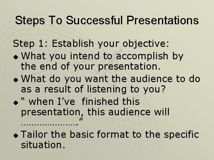 COMMUNICATION SKILLS Steps To Successful Presentations Steps To