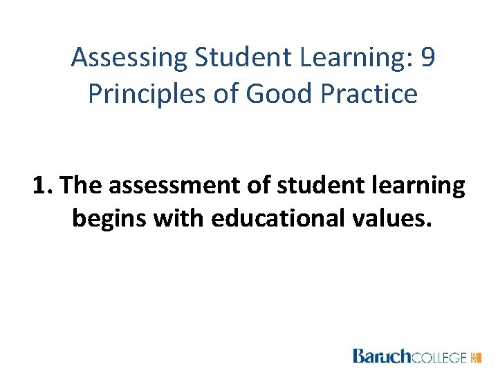 for Academic Assessment Dr Marjorie DorimWilliams Best Practices