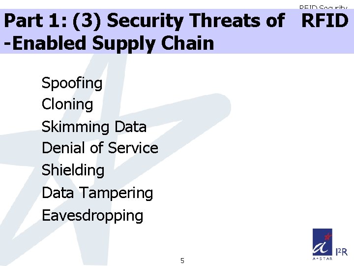 The 5 th Information Security Practice and Experience