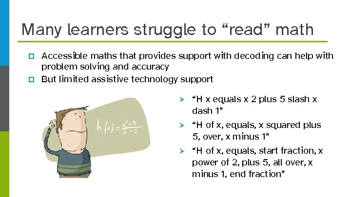 Making Math Accessible One Step at a Time