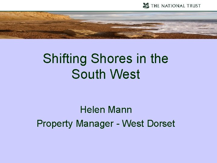 Shifting Shores in the South West Helen Mann