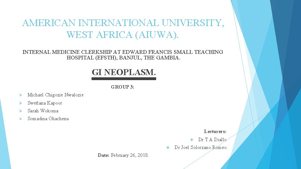 AMERICAN INTERNATIONAL UNIVERSITY WEST AFRICA AIUWA INTERNAL MEDICINE