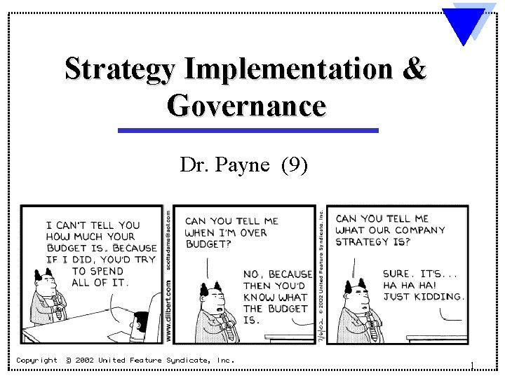 Strategy Implementation Governance Dr Payne 9 1 What