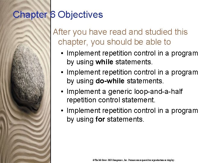 Chapter 6 Repetition Statements The Mc GrawHill Companies