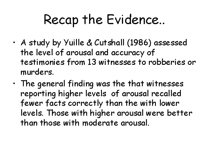 Factors Affecting the Reliability of Eyewitness testimony Various