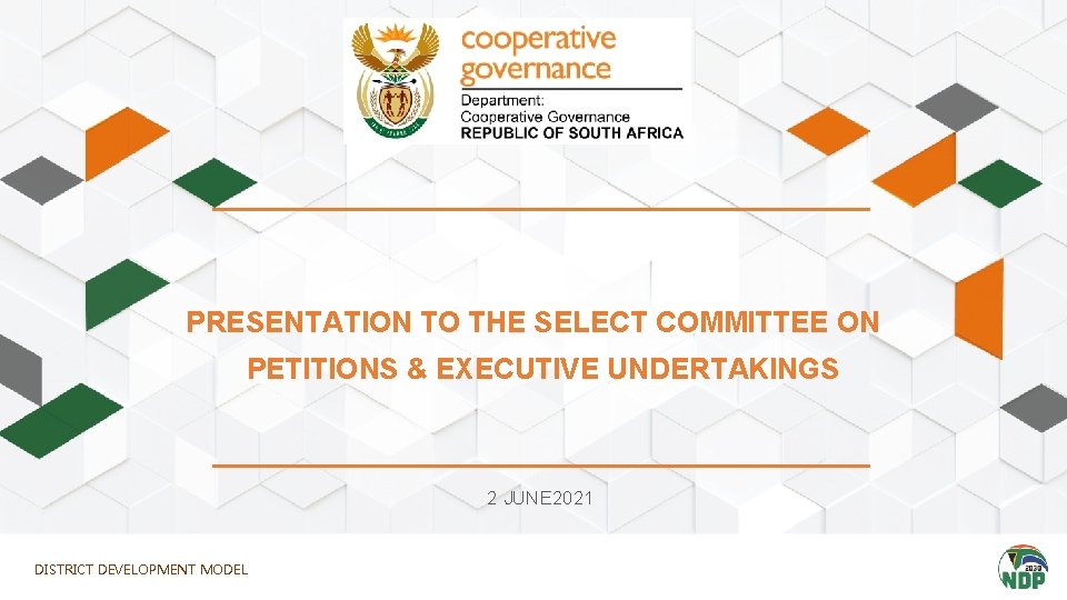 PRESENTATION TO THE SELECT COMMITTEE ON PETITIONS EXECUTIVE