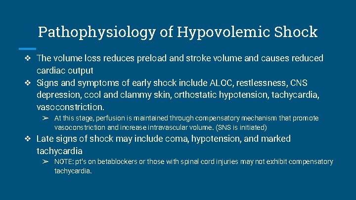 The Brain Renal system and Hypovolemic Shock By