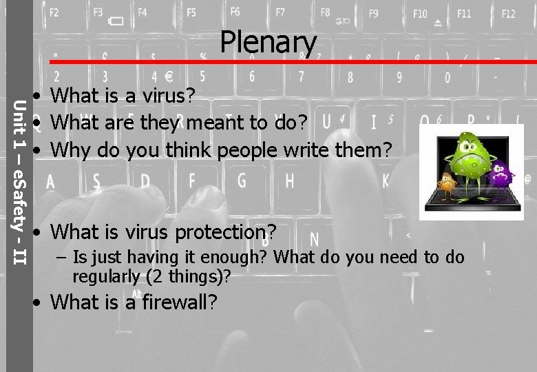 Internet Safety Part II Unit 1 e Safety