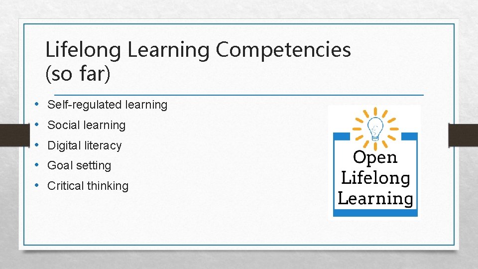 Open Lifelong Learning Caitlin Kelley Gbemisola Ale Kathy