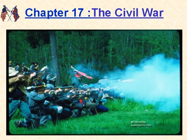 Chapter 17 The Civil War 1 Part 1