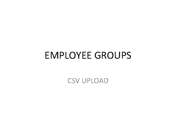Basic Safe Enhancements Update to employee CSV file