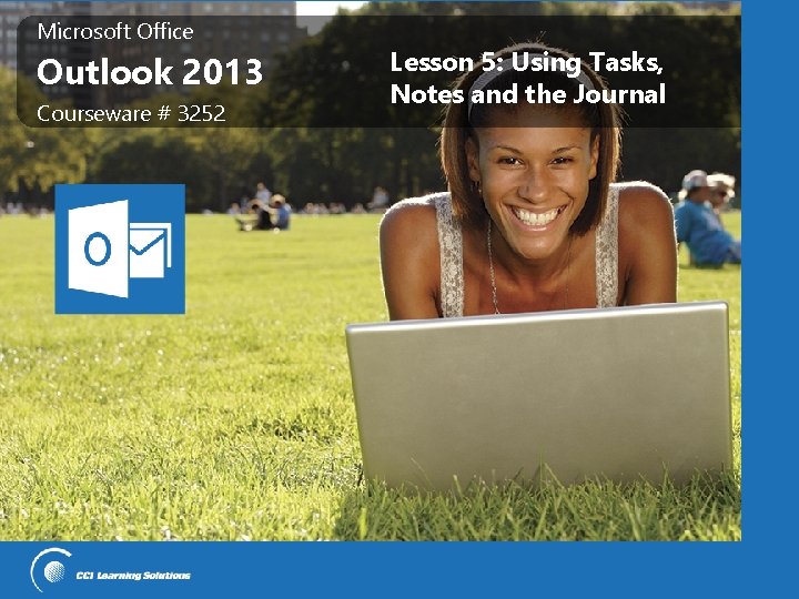 Microsoft Office Outlook 2013 Courseware 3252 Lesson 5