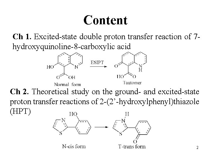 Content Ch 1 Excitedstate double proton transfer reaction
