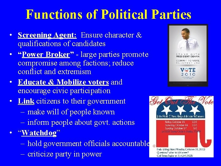 Political Parties Objective Demonstrate understanding of types of