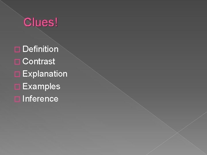 Context Clues Whatchu Talkin bout Mrs Hunter Clues