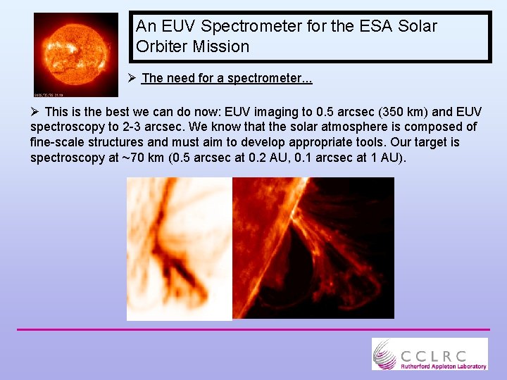 An EUV Spectrometer for the ESA Solar Orbiter