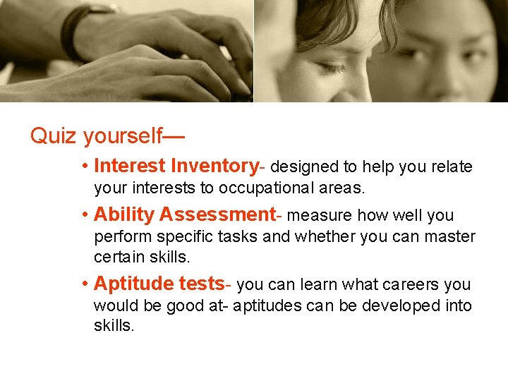 Employability Skills Understand skills required for seeking employment