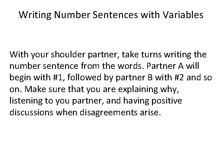 Using Numbers and Symbols Writing Number Sentences with