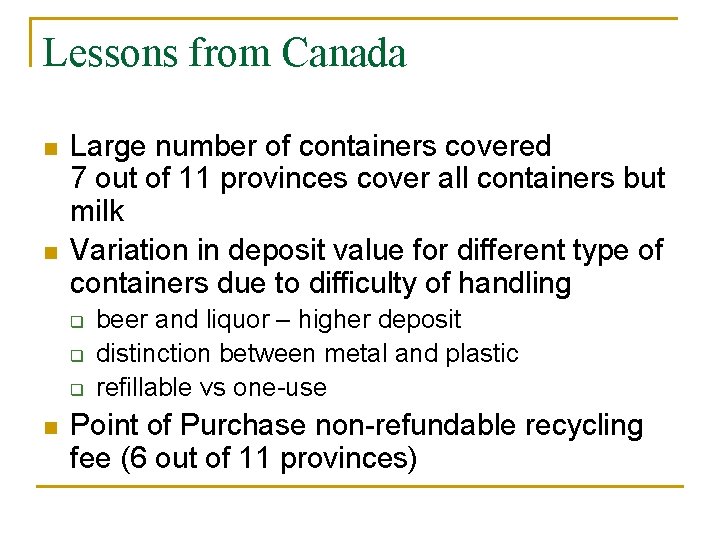 California Beverage Container Recycling and Litter Reduction Study