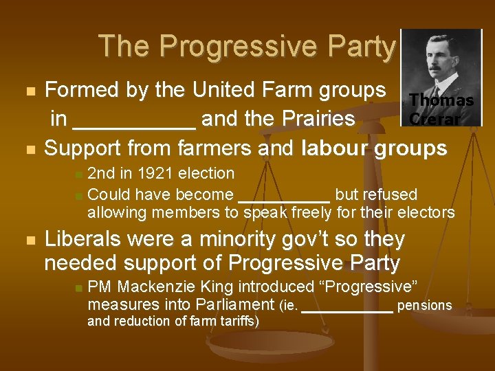 Canada in the 1920s 4 5 The Politics