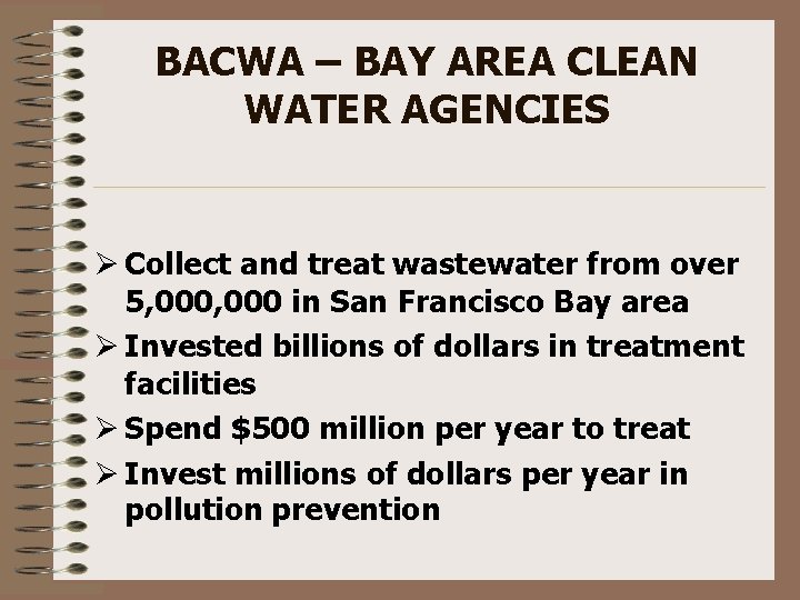 ADAPTIVE IMPLEMENTATION FOR SEDIMENTBASED TMDLS BACWAS COMMENTS James