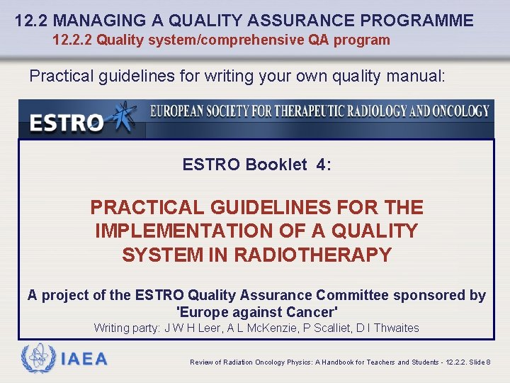 Chapter 12 Quality Assurance of External Beam Radiotherapy