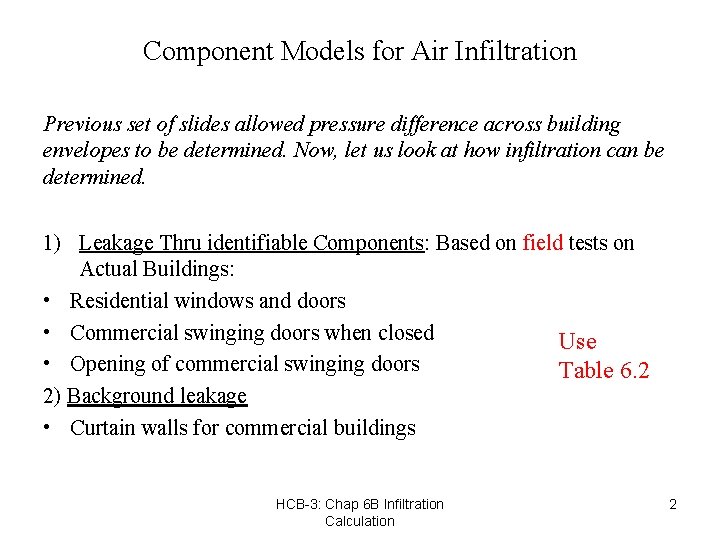 Chapter 6 B INFILTRATION CALCULATION Agami Reddy rev
