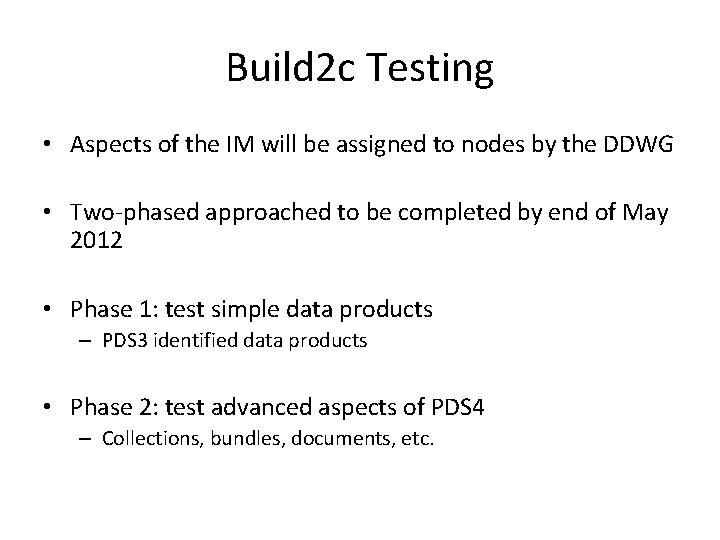 Build 2 c Scope Principal documents including the