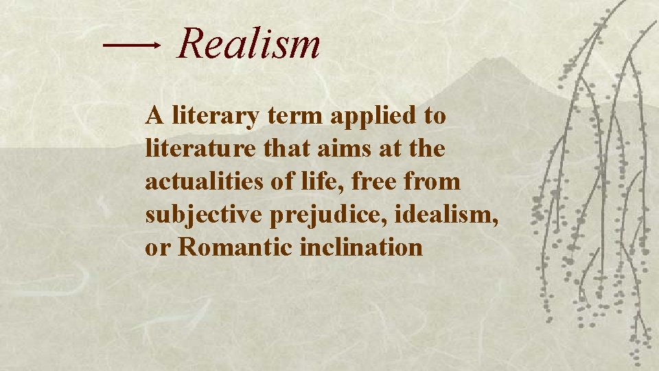 Realism 1860 1890 Philosophical Connection Pragmatism is based