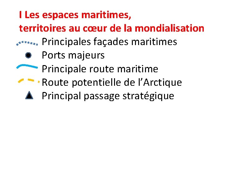 Les espaces maritimes approche gostratgique I Les espaces