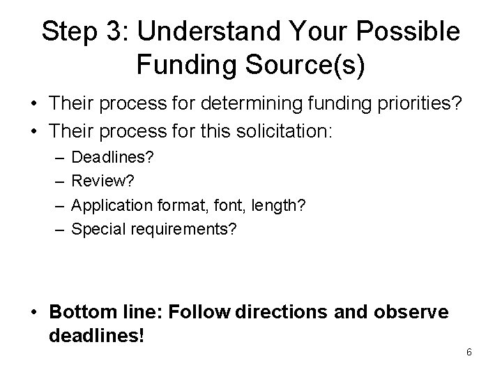 Applying for Funding Five Basic Steps 31 August
